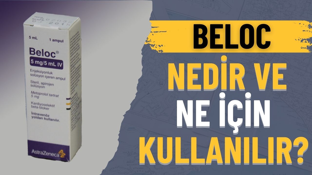Beloc Nedir, Ne İçin Kullanılır? - Urfa Haberleri