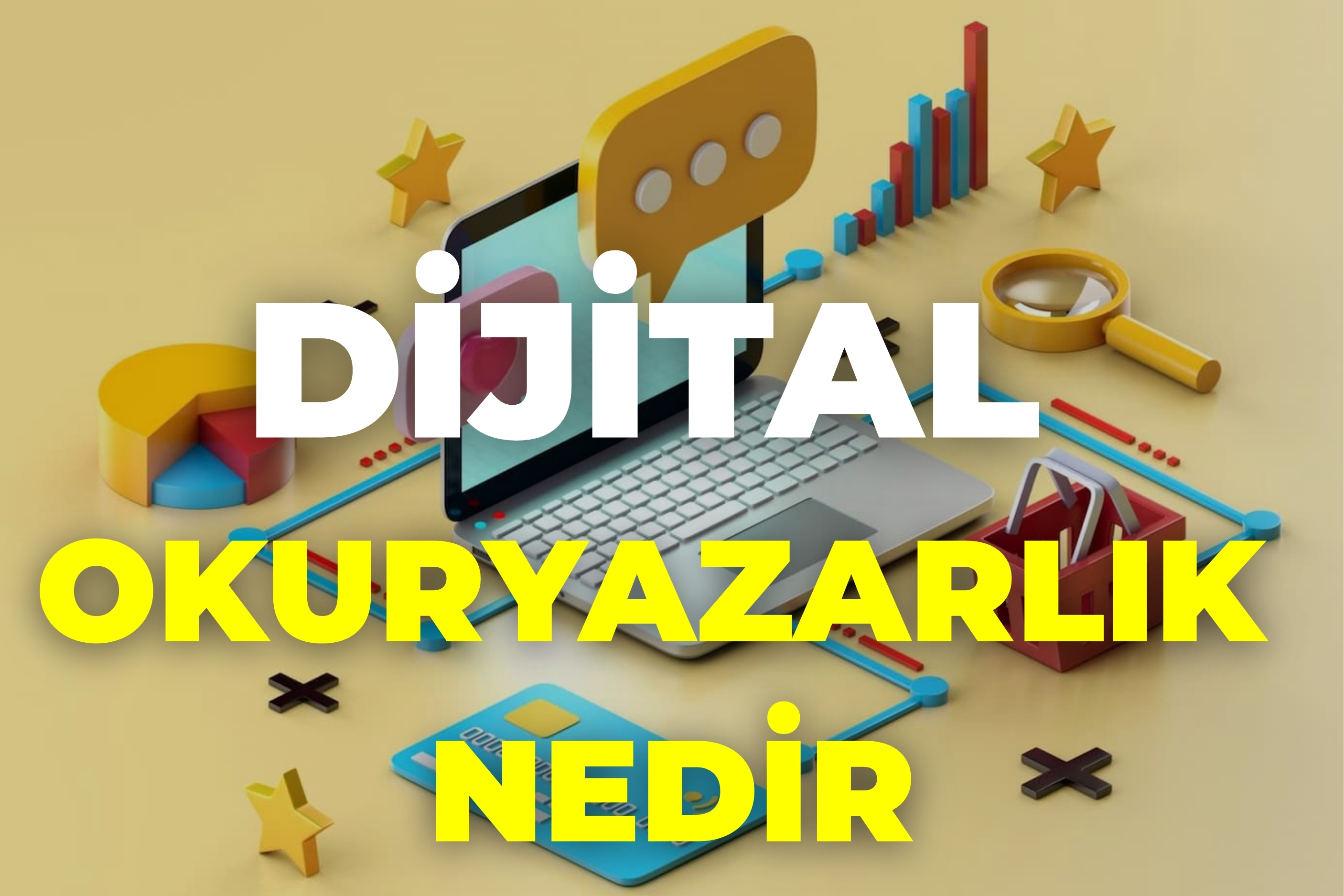 Dijital Okuryazarlık Nedir - Urfa Haberleri