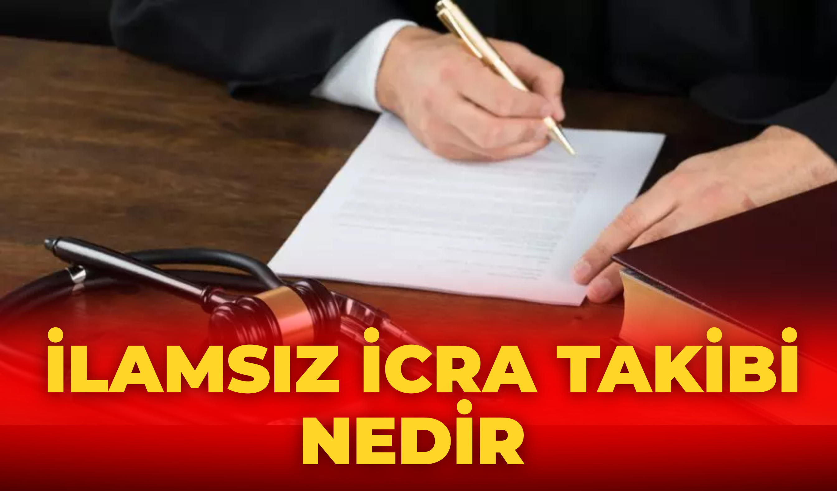 İlamsız İcra Takibi Nedir - Urfa Haberleri